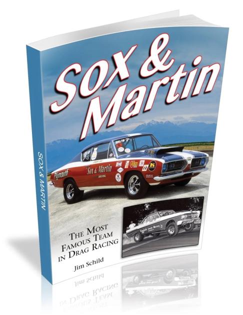Cartech Auto Books Sox & Martin: The Most Famous Team in Drag Racing ...